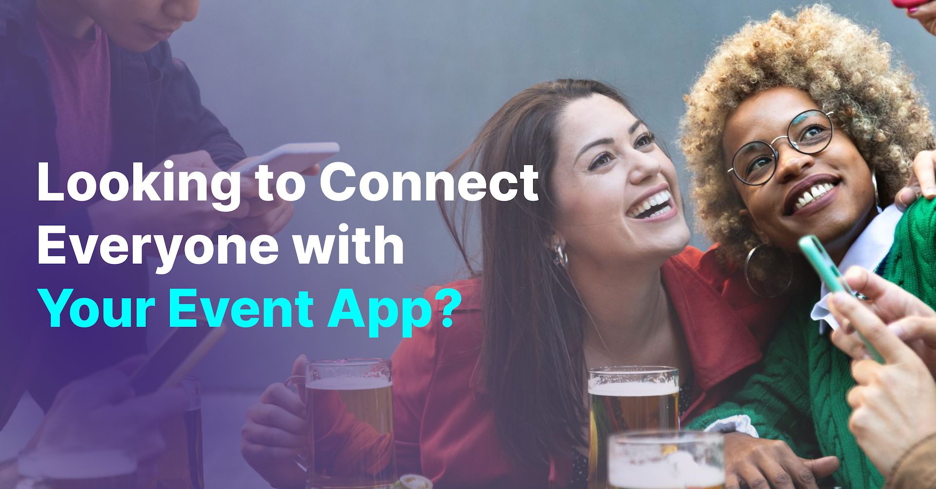 Build event apps that attendees remember with Nunify
